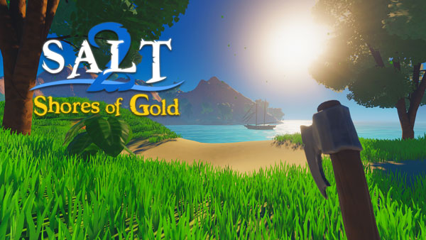 Salt 2: Shores of Gold - Gameplay Trailer - Gameoneer